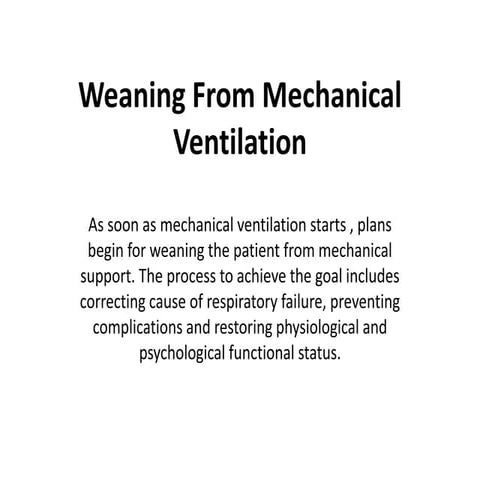 Weaning From Mechanical Ventilation.pptx