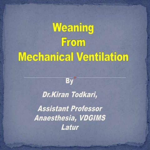 weaning from ventilator.pptx