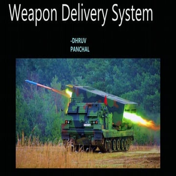 Weapon delivery system | PPTX