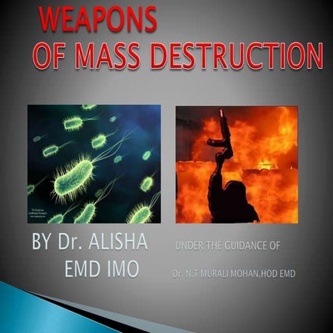 Weapons of mass destruction | PPTX