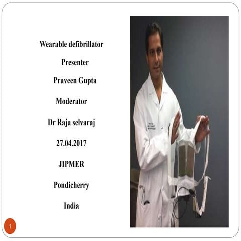 Wearable defibrillator | PPTX