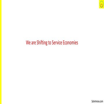 We are shifting to service economies - why and how? | PPTX