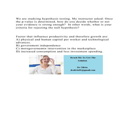 We are studying hypothesis testing. My instructor asked Once the .docx ...