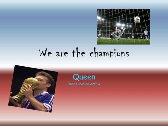 We are the champions | PPT | Music | Entertainment