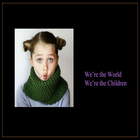 We are the_world | PPS