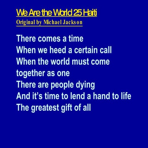 We are the world 25 haiti | PPT | Music | Entertainment