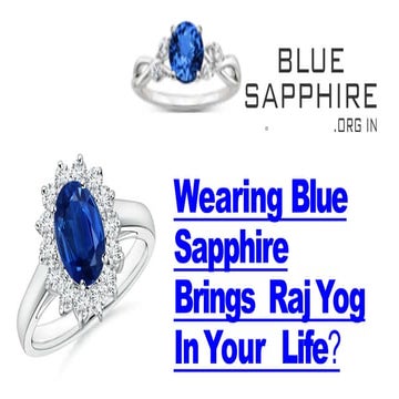 Wearing blue sapphire brings raj yog in your life converted | PPTX