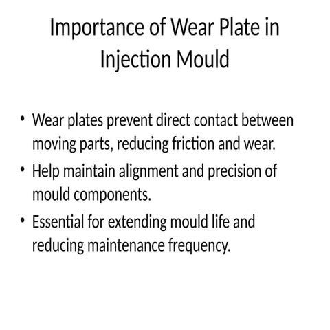 Wear_Plate_Importance_and_Maintenance_Text_Only.pptx