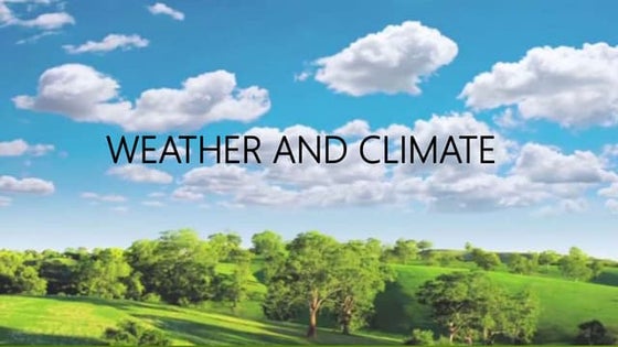 Weather and climate | PPT