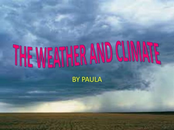 Weather and climate | PPTX | Weather | Science