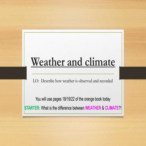 Weather and climate intro | PPTX