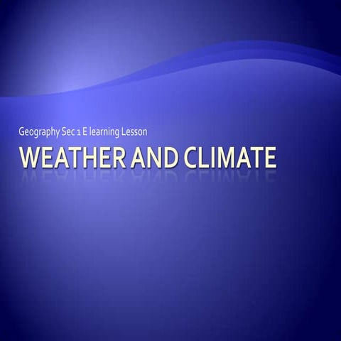 Weather and Climate lesson for Geography Secondary 1 | PPTX