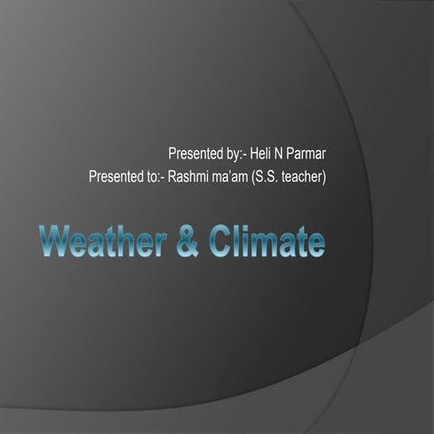 Weather & Climate.pptx