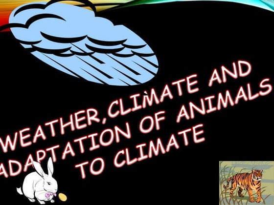 Ch 7 Weather Climate and Adaptation 1.pptx