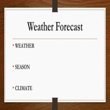 Weather forecast how to forecast for weather conditions | PPTX ...