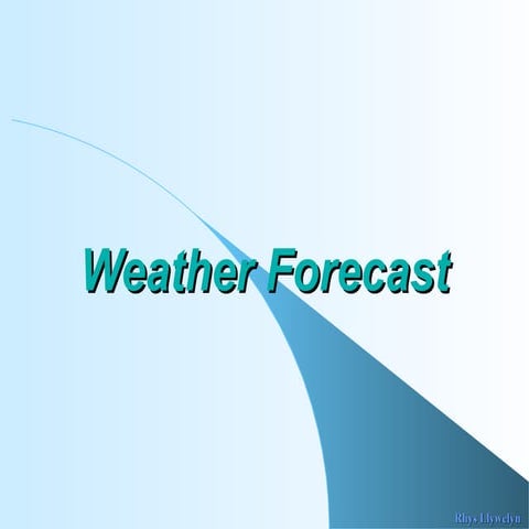 Weather forecast | PPT