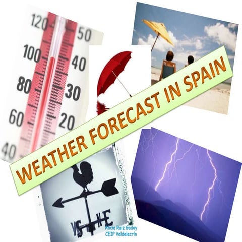 WEATHER FORECAST IN SPAIN | PPTX