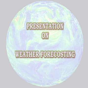 Weather forecasting | PPT