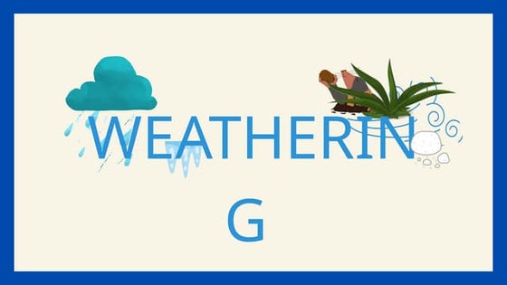 Earth Science for STEM Quarter 2 – Module 1: Weathering | PPTX ...