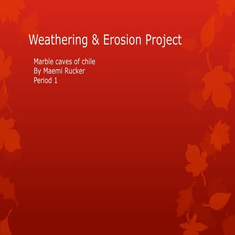 Weathering and erosion | PPTX