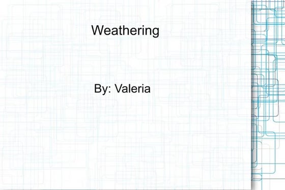Weathering slide | PPT
