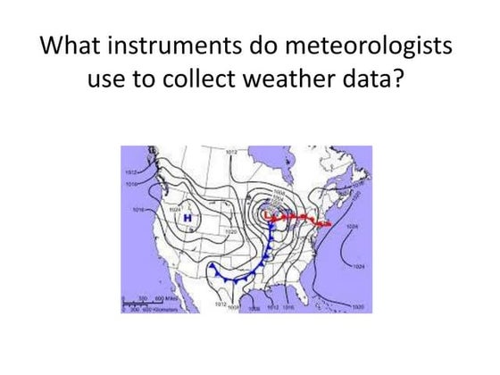 Weather and weather instruments (thursday) | PPTX | Weather | Science