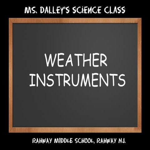 Weather instruments powrpt | PPT