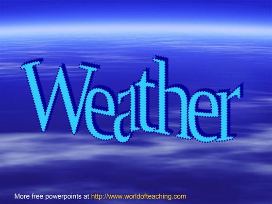 Weather and How it is Measured | PPT | Weather | Science
