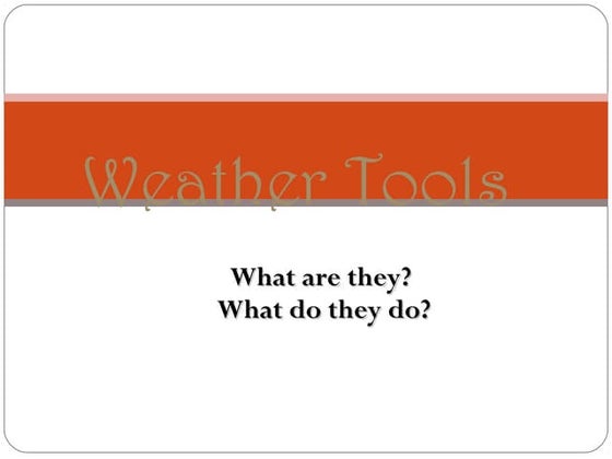 Weather and weather instruments (thursday) | PPT