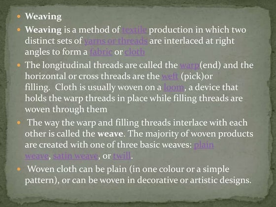 Weaving process | PPT