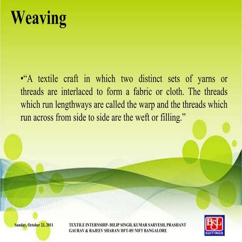Weaving-bsl | PPTX