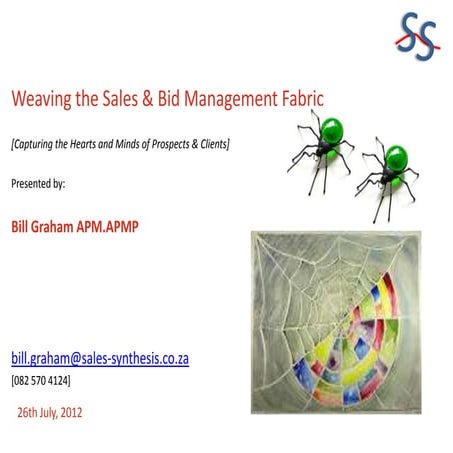 Weaving the Sales and Bid Management fabric | PPT