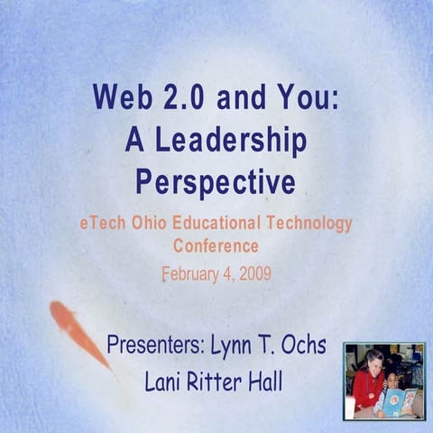Web 2.0 and You: A Leadership Perspective | PPT
