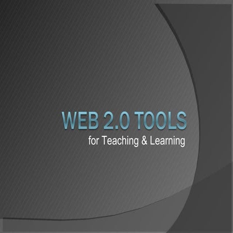 Web 2.0 Tools for Teaching & Learning | PPT