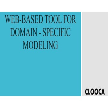 Web based tool for domain specific modeling | PPTX