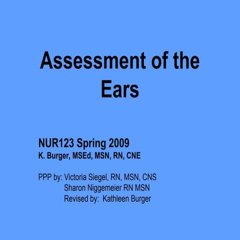 Comprehensive Ear Assessment Nurses.pptx