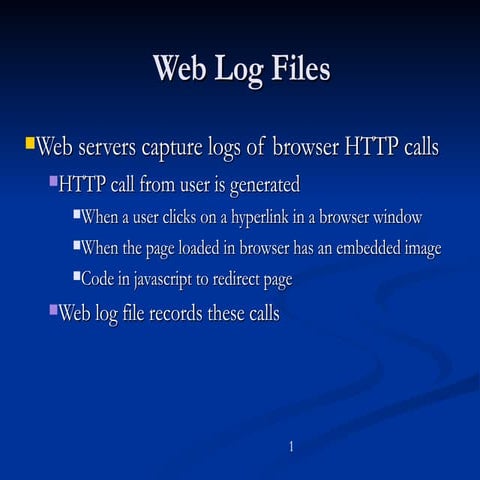 Web Log Files | PPT