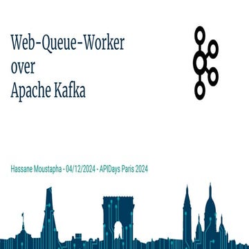 Web-Queue-Worker pattern over Kafka - API Days 2024 - Light-VF.pdf