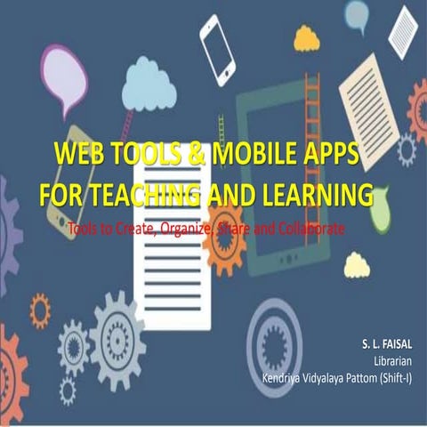 Web tools & Mobile Apps for Teaching and Learning | PPT