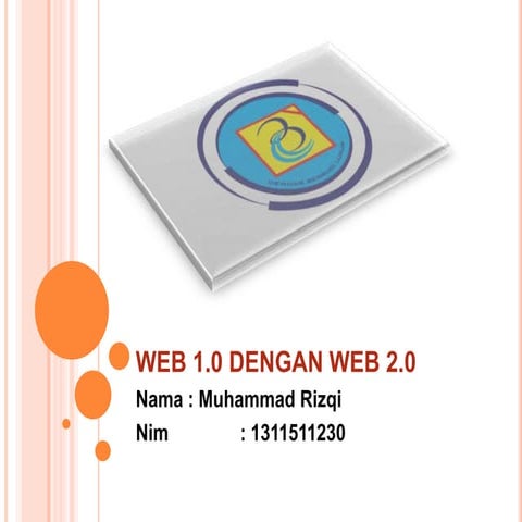 Web 1.0 dengan 2.0 | PPT