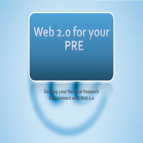 Web2.0 Personal Research Environment | PPTX