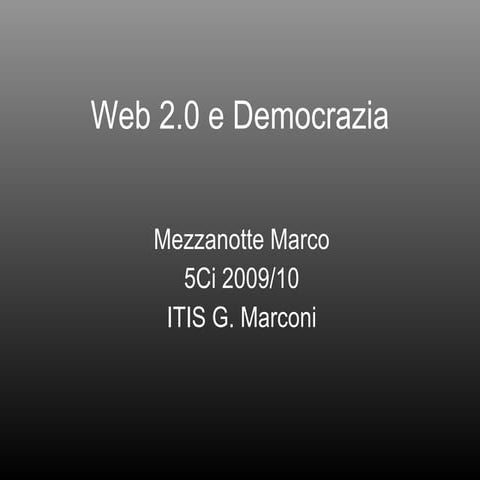 Web 2.0 e Democrazia | PPT