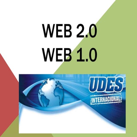 WEB 1.0 Y WEB 2.0 | PPTX