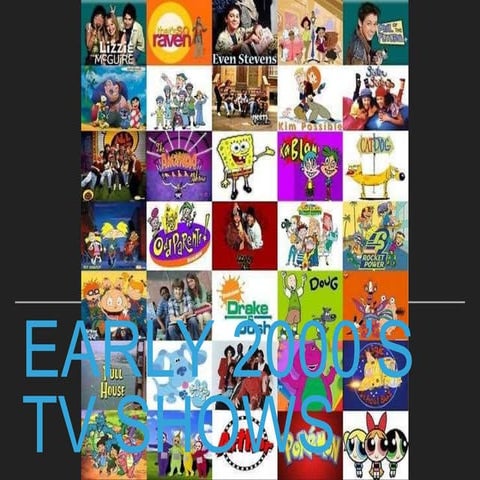 Early 2000's TV Shows | PPT