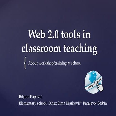 Web 2.0 tools in the classroom teaching | PPT