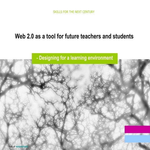 Web 2.0 as a tool for future teachers and students | PPT