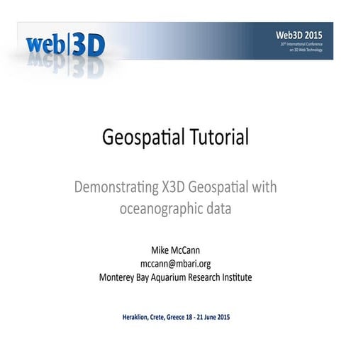Web3D 2015 conference geospatial tutorial | PDF | 3-D Graphics | Computer Software and Applications