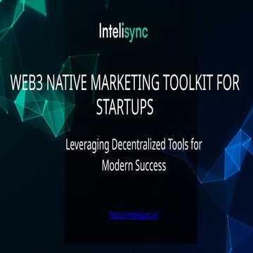Web3 Native Marketing Toolkit for Startups.pptx