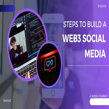 Steps to build Web3 social media platform.pdf