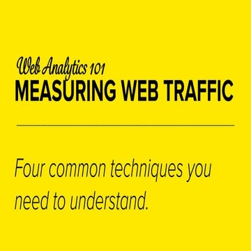 Web analytics 101: Measuring Web Traffic | PPT